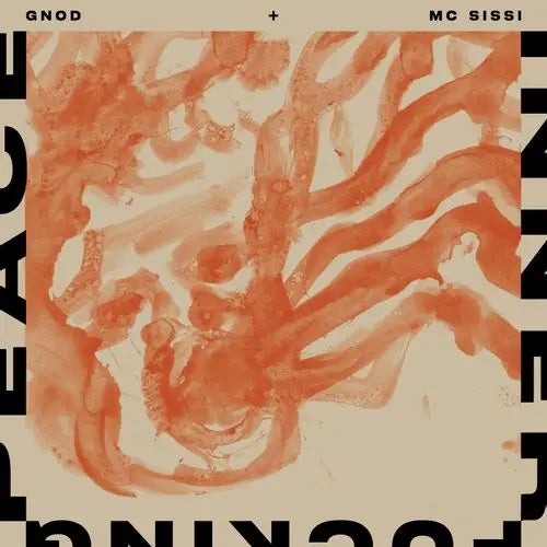 Gnod + MC Sissi - Inner Fucking Peace – Sticky Black Tarmac