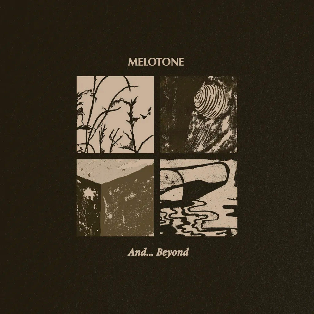 Melotone - And... Beyond – Sticky Black Tarmac
