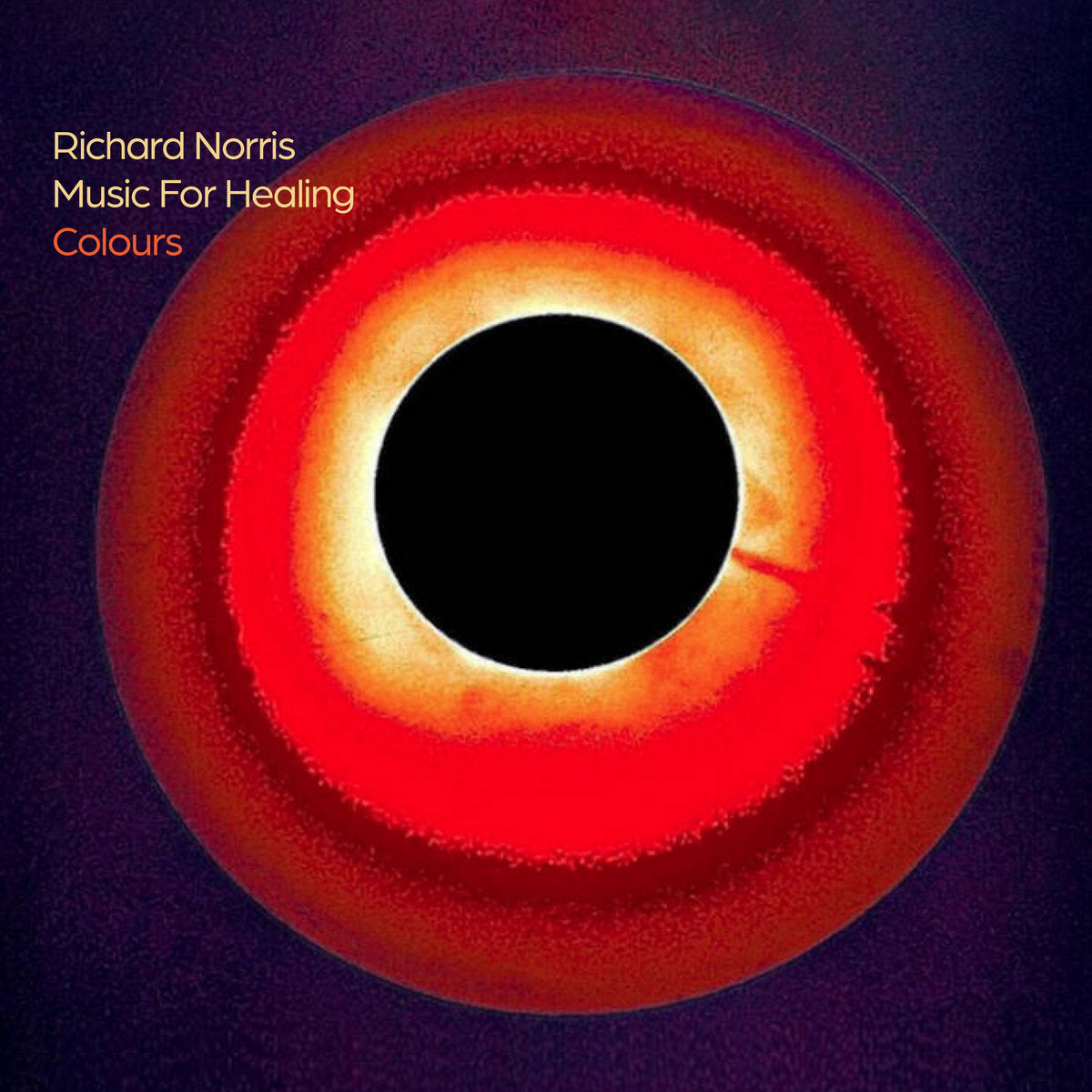 Richard Norris - Music For Healing: Colours Volume One – Sticky Black ...