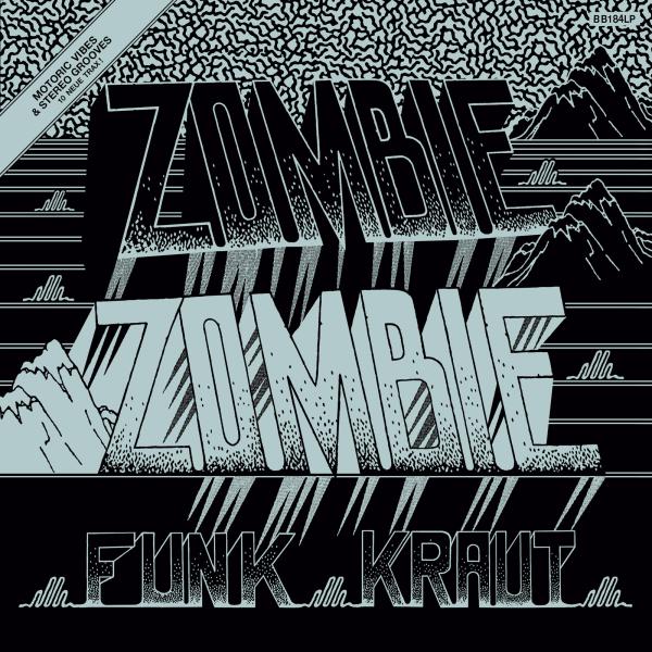 Zombie Zombie - Funk Kraut – Sticky Black Tarmac